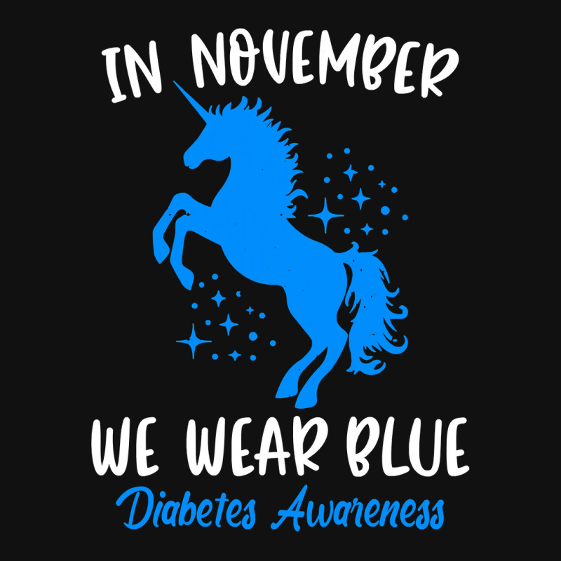 Diabetes Unicorn Pony In November We Wear Blue Diabetes Awareness Funn ...