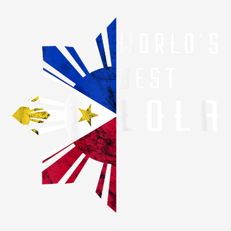 Womens Philippines World's Best Lola Filipino Sun Pinay Flag T Shirt ...