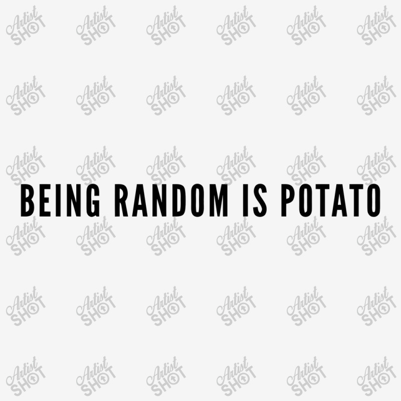Random Humor, Being Random Is Potato Weekender Totes By ...