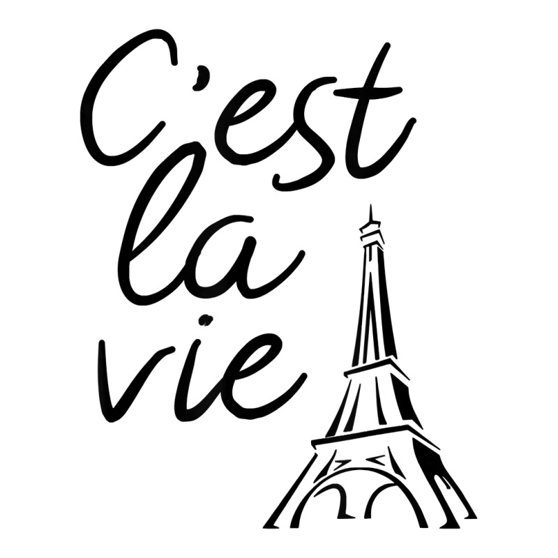 C'est La Vie French Phrase & Eiffel Tower T-shirt Sticker By Teemoney2 ...