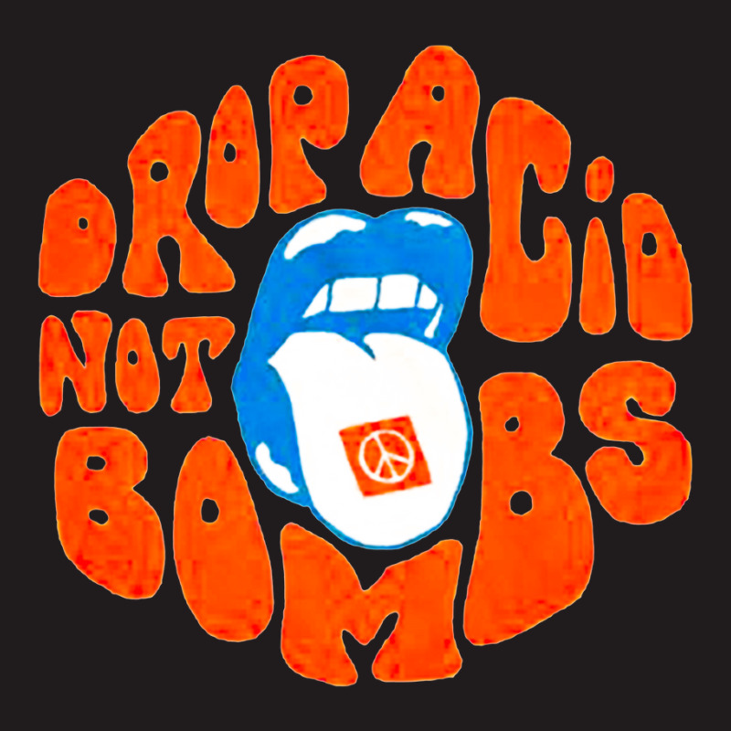 Custom Drop Acid Not Bombs, Drop Acid Not Bombs Vinatge, Drop Acid Not ...