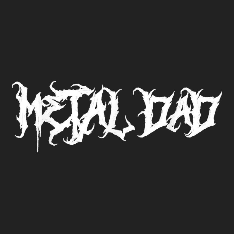 Mens Metal Dad. For Fathers Who Are Metalheads Into Heavy Metal T Shir ...