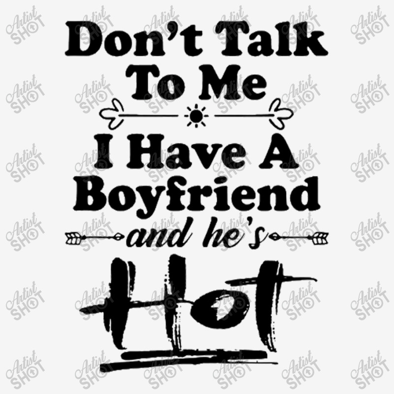 Don't Talk To Me I Have A Boyfriend Motorcycle License Plate By ...