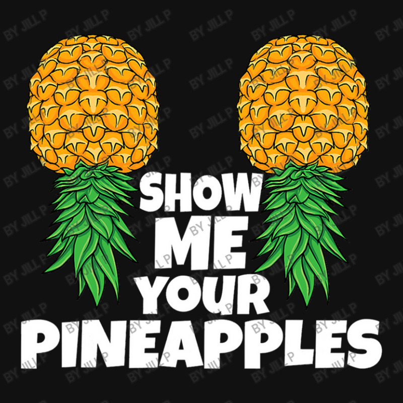 Show Me Your Pineapples Swinger Upside Down Pineapple Motorcycle License Plate By Jill P ...