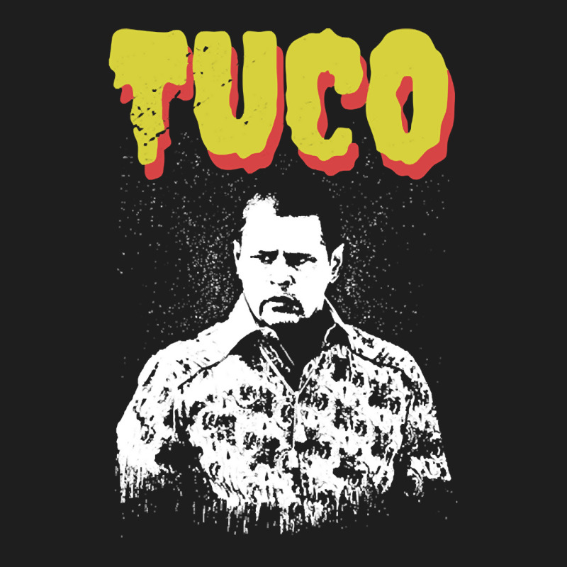 Tuco Salamanca, Tuco Salamanca Vinatge, Tuco Salamanca Art, Tuco Salam ...
