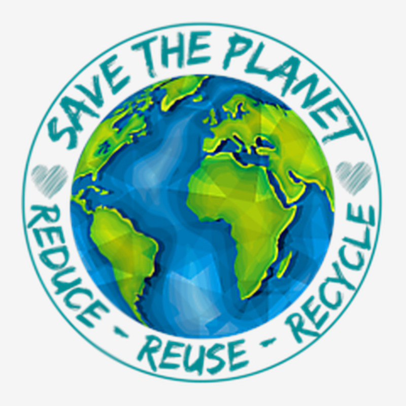 Save The Planet Reduce Reuse Recycle Earth Day Environmental Camper Cup ...