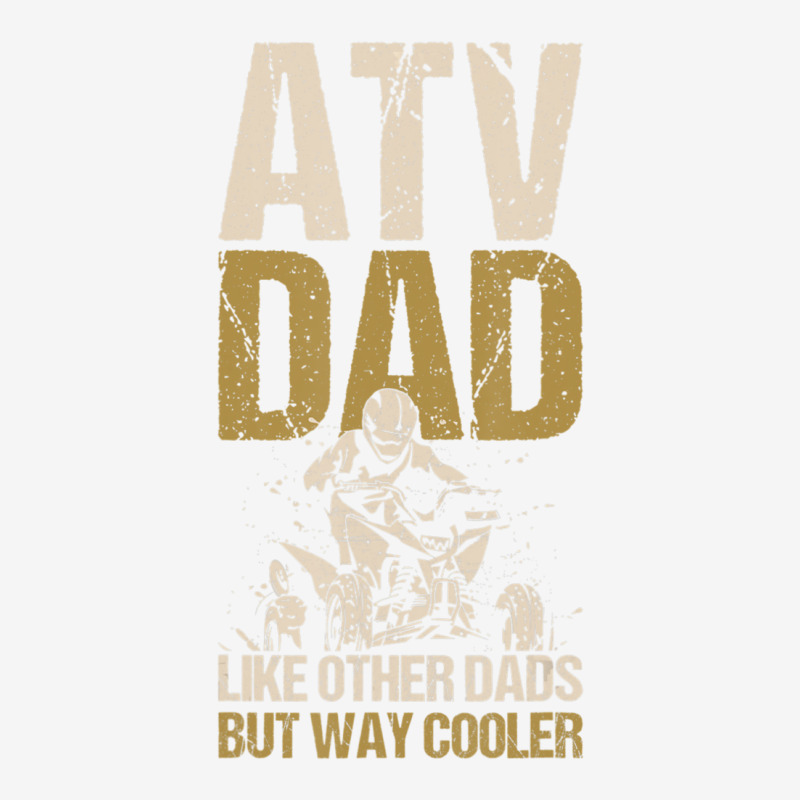 Atv Dad Like Other Dads But Way Cooler Quad Vintage Motor Camper Cup By ...