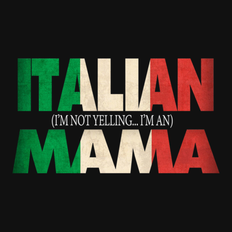 Funny Italian Mama Gift Not Yelling Italian Flag Adjustable Strap Totes ...