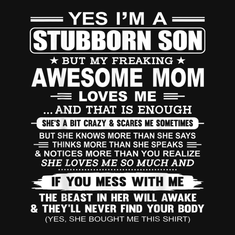 Im A Stubborn Son But My Freaking Awesome Mom Love Me Full Set Car Mats