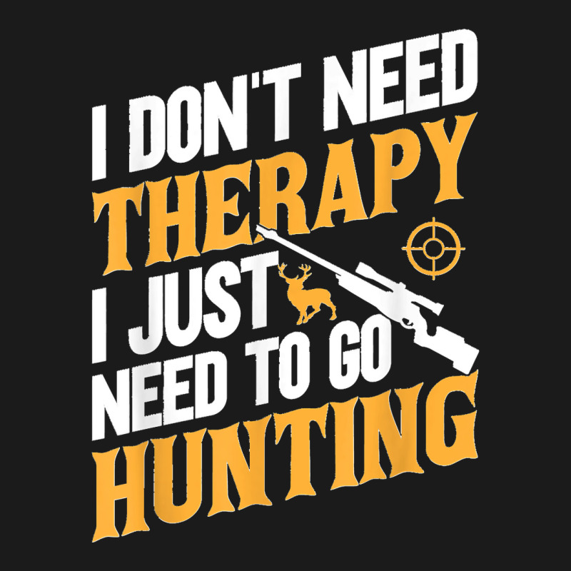 Mens Funny Hunters I Just Need To Go Hunting Elk Deer Full-length Apron ...