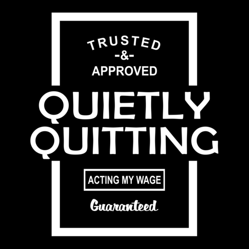 Quietly Quitting Acting My Wage Quiet Quitting Long Sleeve T Shirt ...