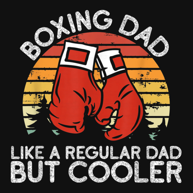 Boxing Dad Boxing Moves Boxing Coach Daddy Boxer Father Metal Print ...