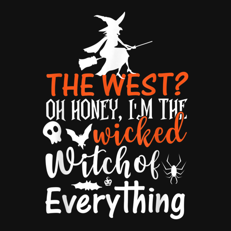 Funny The West Oh Honey I'm The Wicked Witch Of Everything Bicycle ...