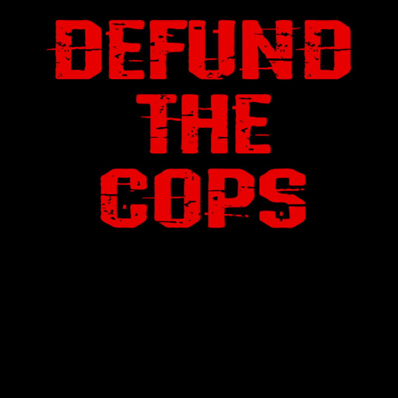 Defund The Police No Racist Cops We All Bleed Red United Against Racis ...