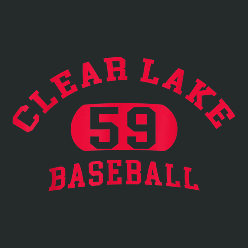 Funny Clear Lake 59 Baseball Quote Baseball Cool Clear Lake T Shirt Women's Triblend Scoop T ...