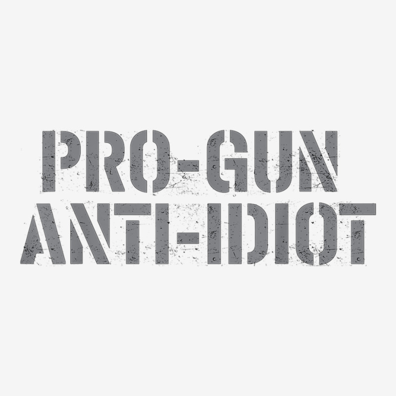 Mens Love Guns Pro Gun Anti Idiot Pro Life Pro God Pro Gun Camper Cup ...