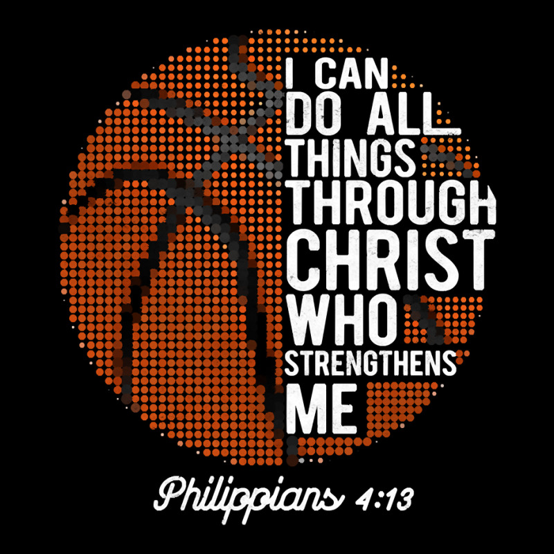 Christian Basketball I Can Do All Things Philippians 413 Pullover Cop ...