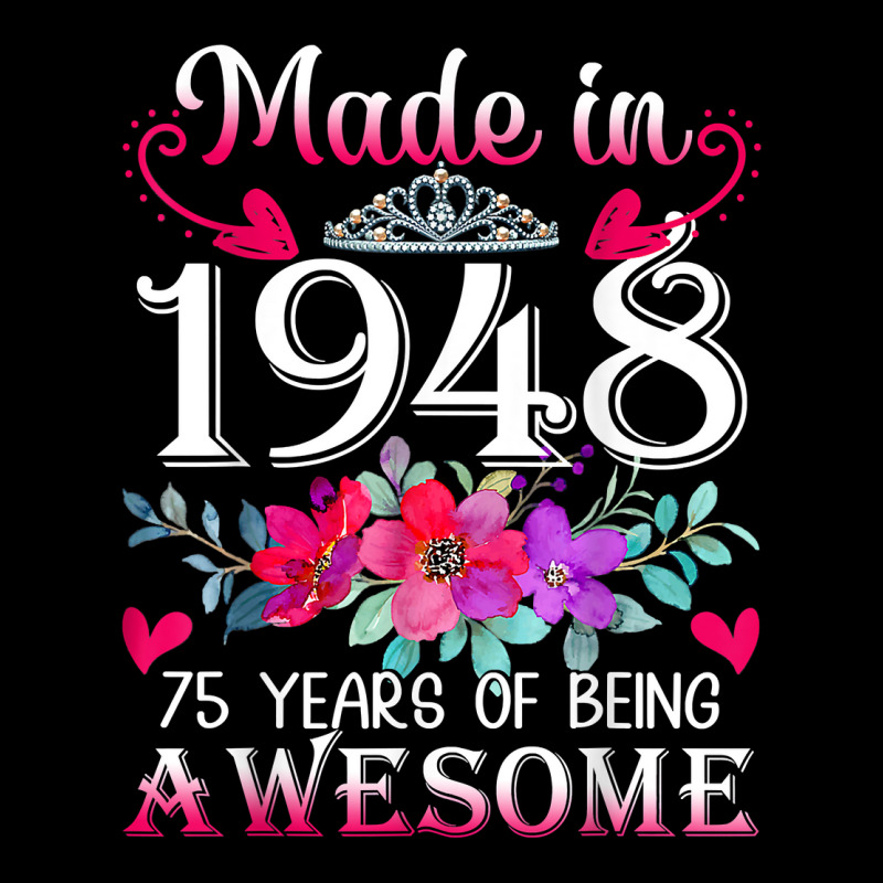 Custom 75 Years Old Gifts 75th Birthday Born In 1948 Women Floral T custom-75-years-old-gifts-75th-birthday-born-in-1948-women-floral-t