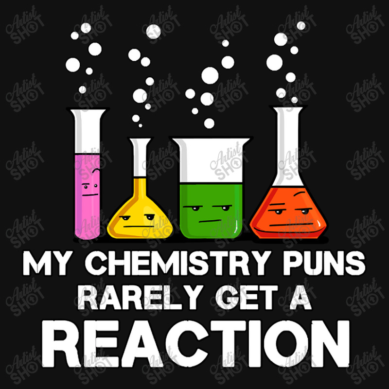Trending My Chemistry Puns Rarely Get A Reaction Metal Print Horizontal ...