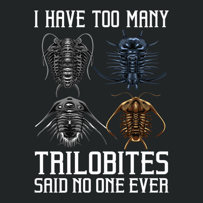 Funny Trilobites Fossil Gift Men I Have Too Many Trilobites Premium T ...