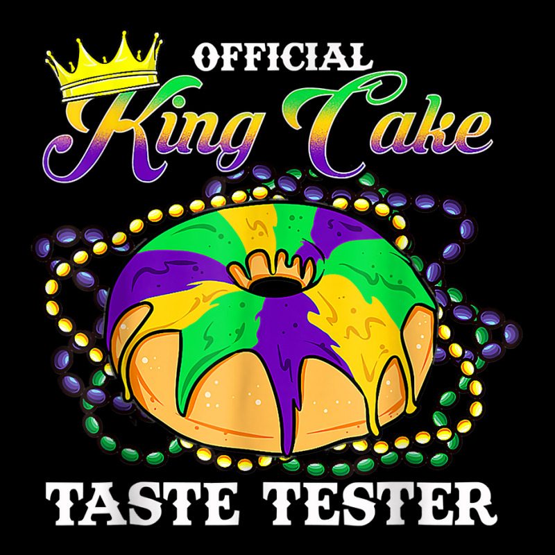 Mardi Gras Official King Cake Taste Tester Funny T Shirt Metal Print ...