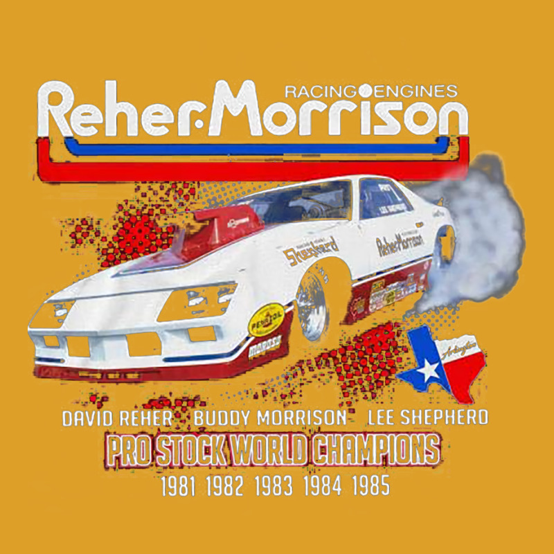 Reher Morrison Racing Engines Pro Stock World Champion T-shirt By ...