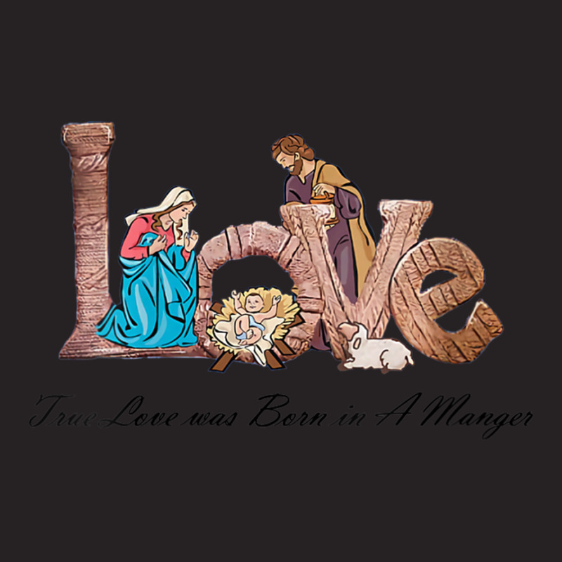 Womens Jesus Born True Love Was Born In A Manger Christmas Faith V Nec ...