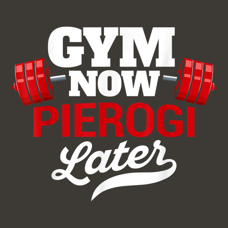 Gym Now Pierogi Later Funny Workout Humor Exercise Dumpling T Shirt ...