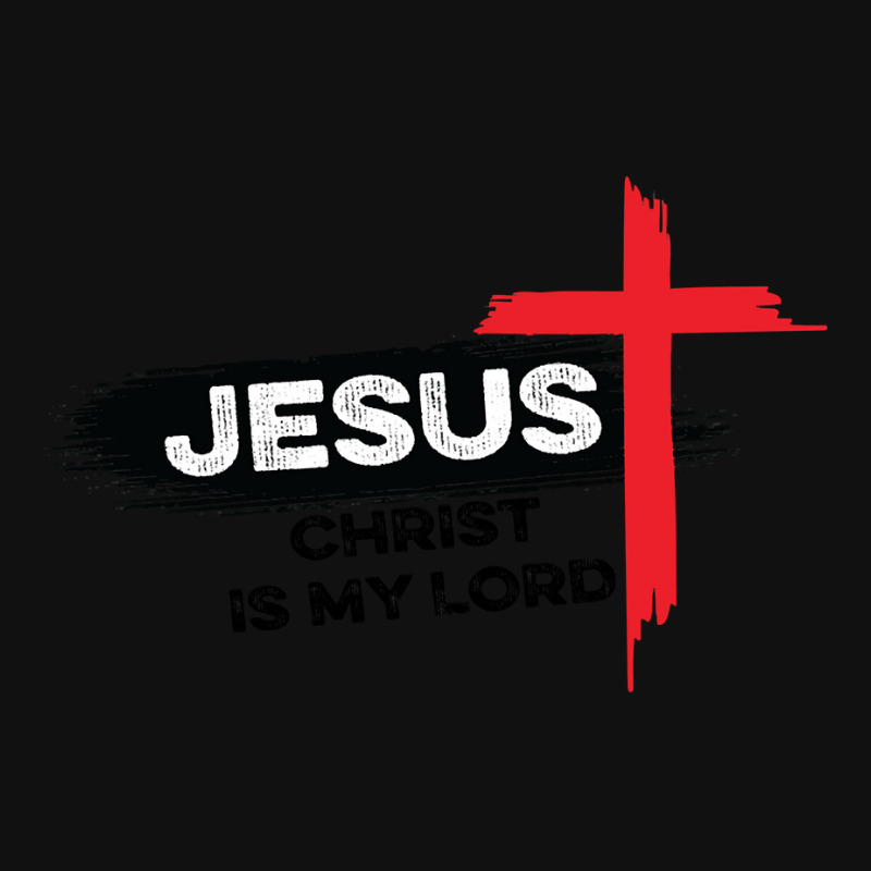 Jesus Christ Christian Jesus Christ Is My Lord Prayer Bible Verse Metal ...