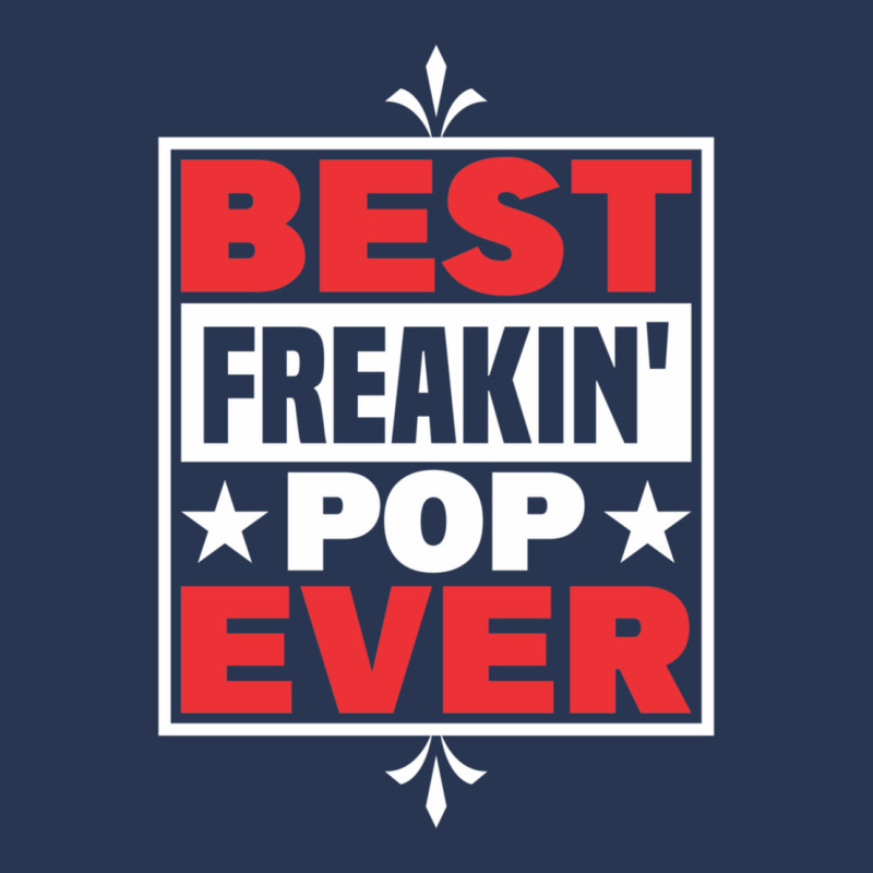Dad And Pops Best Freakin' Pop Ever Grandpa Men Denim Jacket By ...