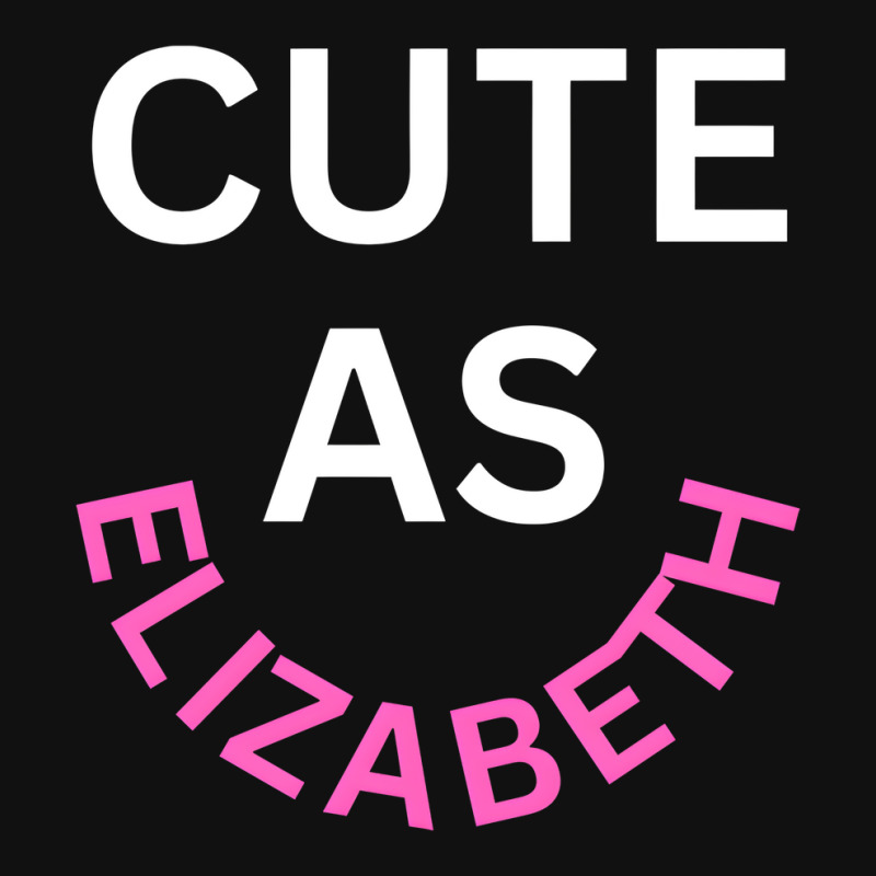 Artistshot Hot Trend Cute Baby Birthday Elizabeth Friend Girl Lady Let ...