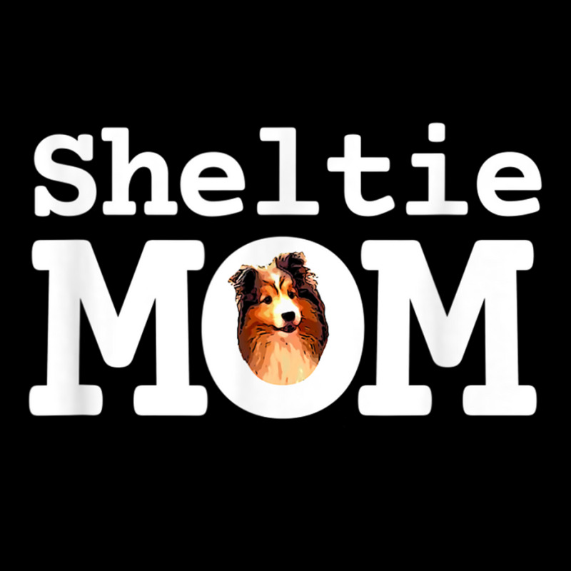 Sheltie Mom Cute Shetland Sheepdog T Shirt License Plate Frame By ...