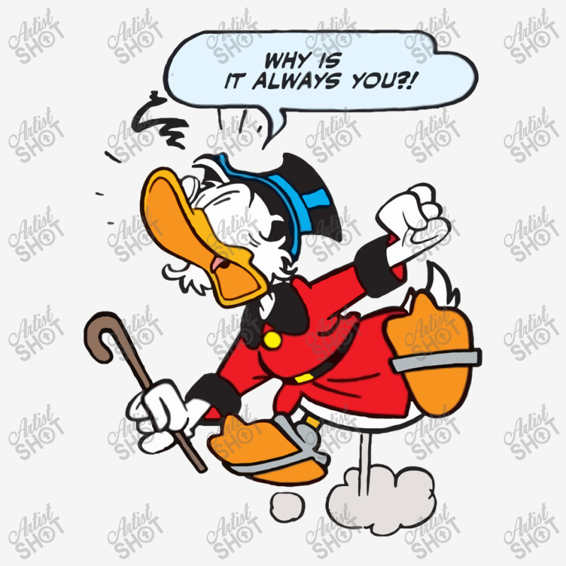 Why Is It Always You Scrooge Mcduck Metal Print Horizontal By ...