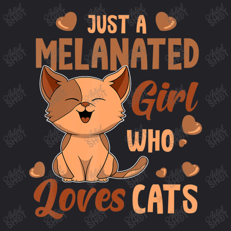 Just A Melanated Girl Who Love Cats Black History Youth Tee By ...