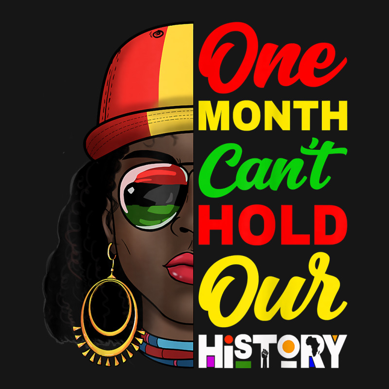 One Month Cant Hold Our History Melanin African A Active Duffel By