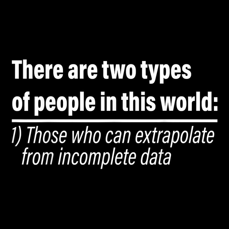 Two Types Of People Incomplete Data Extrapolate Fu Crew Socks By Ginen ...