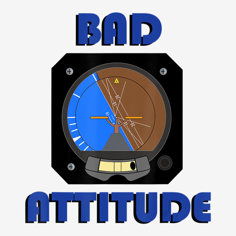 Bad Attitude Pilot Attitude Indicator T Shirt Shield S Patch By Imelde ...