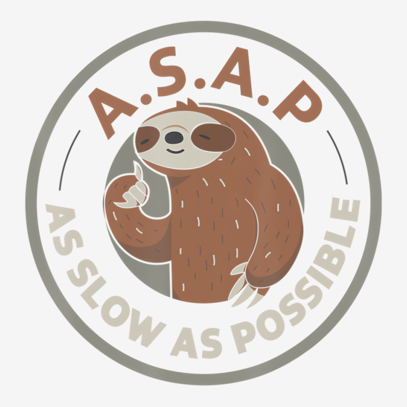 Asap As Slow As Possible Sloth Funny Shirt For Sle Portrait Canvas ...