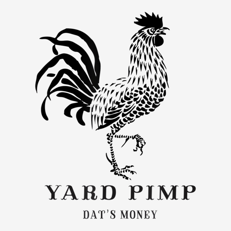 Custom Yard Pimp Rooster King Of The Barnyard Dat's Mon Atv License ...
