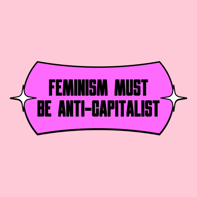 Feminism Must Be Anti Capitalism 80s Bicycle License Plate By ...