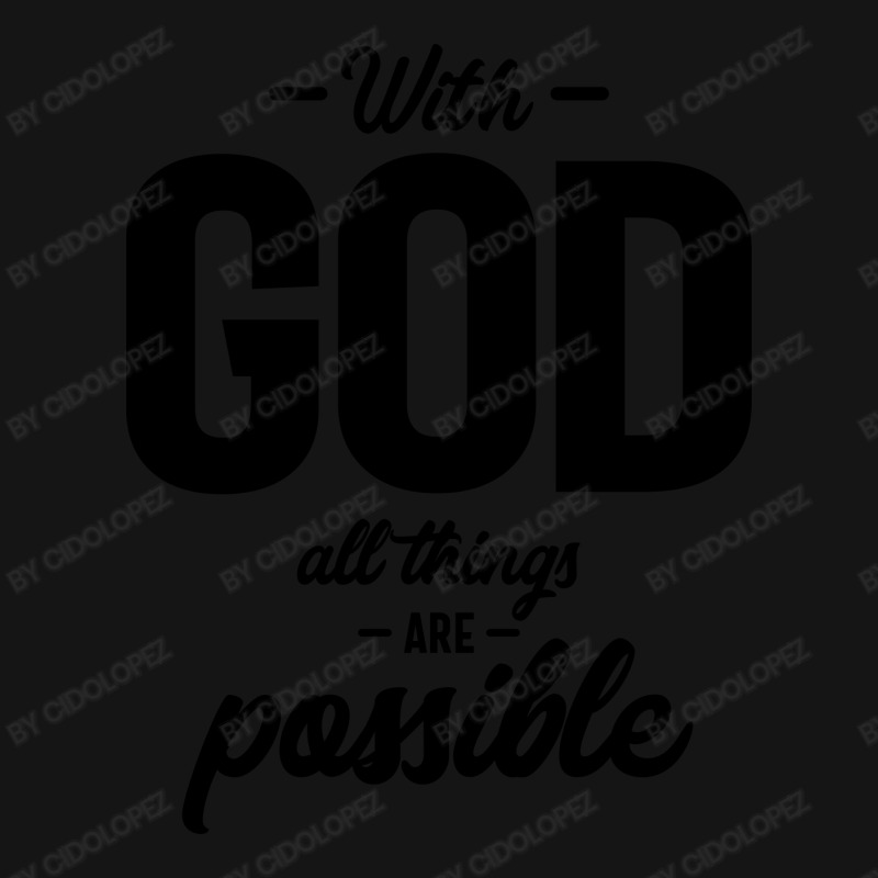 With God All Things Are Possible Christian Slogans & Sayings Mesh Cap ...