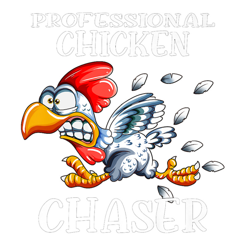 Chicken Professional Chicken Chaser Chickens Farm Farmers Premium T Sh ...