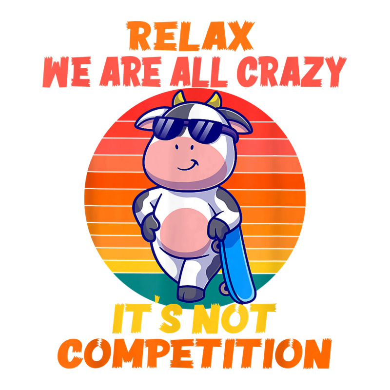 Vintage Cow We Are All Crazy It's Not Competition Funny Cub Paper Bag ...