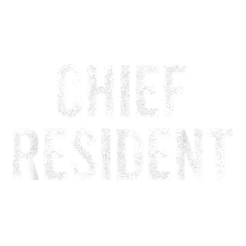 Chief Resident Md Physician Residency Training For Fans Jumbo Paper Bag ...