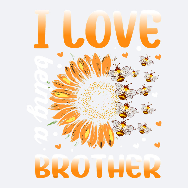Bee Beekeeper I Love Being A Brother Sunflower And Bee Lover 64 Hive B ...