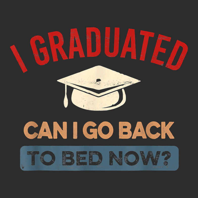 I Graduated Can I Go Back To Bed Now Graduation Party 2022 T Shirt ...