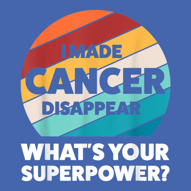 I Made Cancer Disappear Chemo Cancer Survivor Chemotherapy Mesh Cap By ...