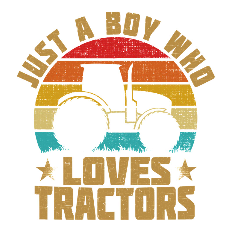 Tractor Lover Just A Boy Who Loves Tractors Farm Kids Birthday107 ...