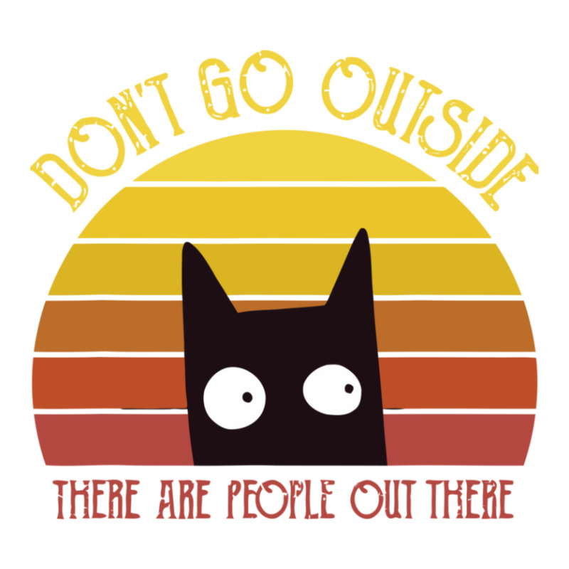 Dont Go Outside There Are People Out There 10 Vogue Paper Bag - 16 X 6 ...