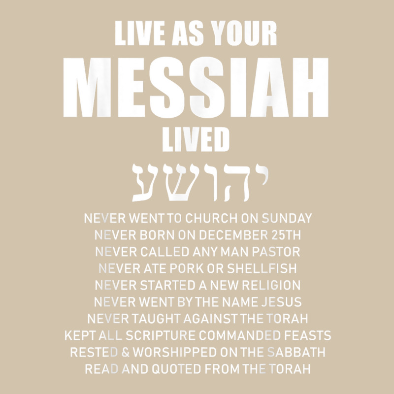 Ha Mashiach Live As Your Messiah Lived Messianic T Shirt Adjustable ...